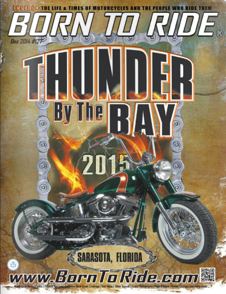 Florida Motorcycle Magazine Issue #127 | Born To Ride Motorcycle ...